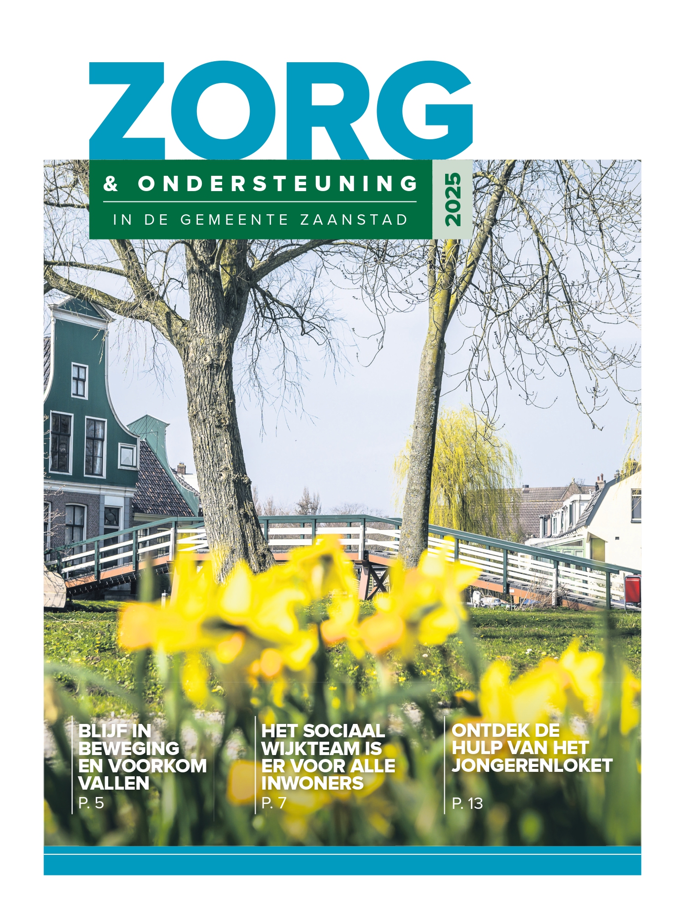 Informatiekrant Zorg en Ondersteuning in Zaanstad 2025 - ETT Media
